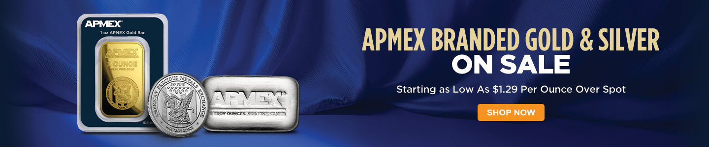 Precious Metals Dealer | Buy Gold and Silver | APMEX®