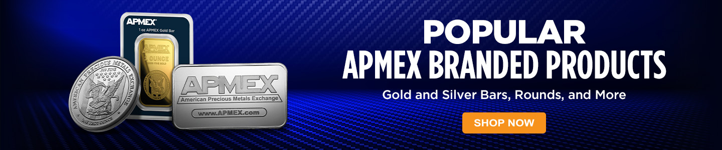 Precious Metals Dealer | Buy Gold and Silver | APMEX®