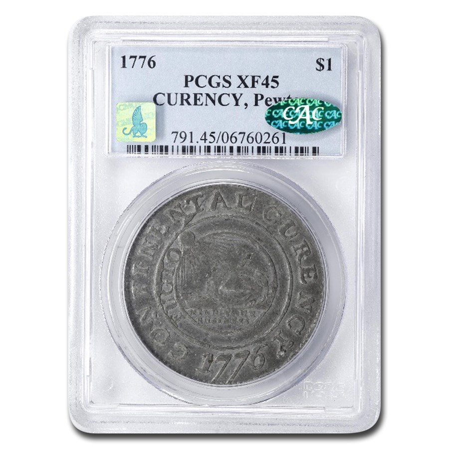 1776 Continental Currency Dollar XF-45 PCGS CAC (Pewter)