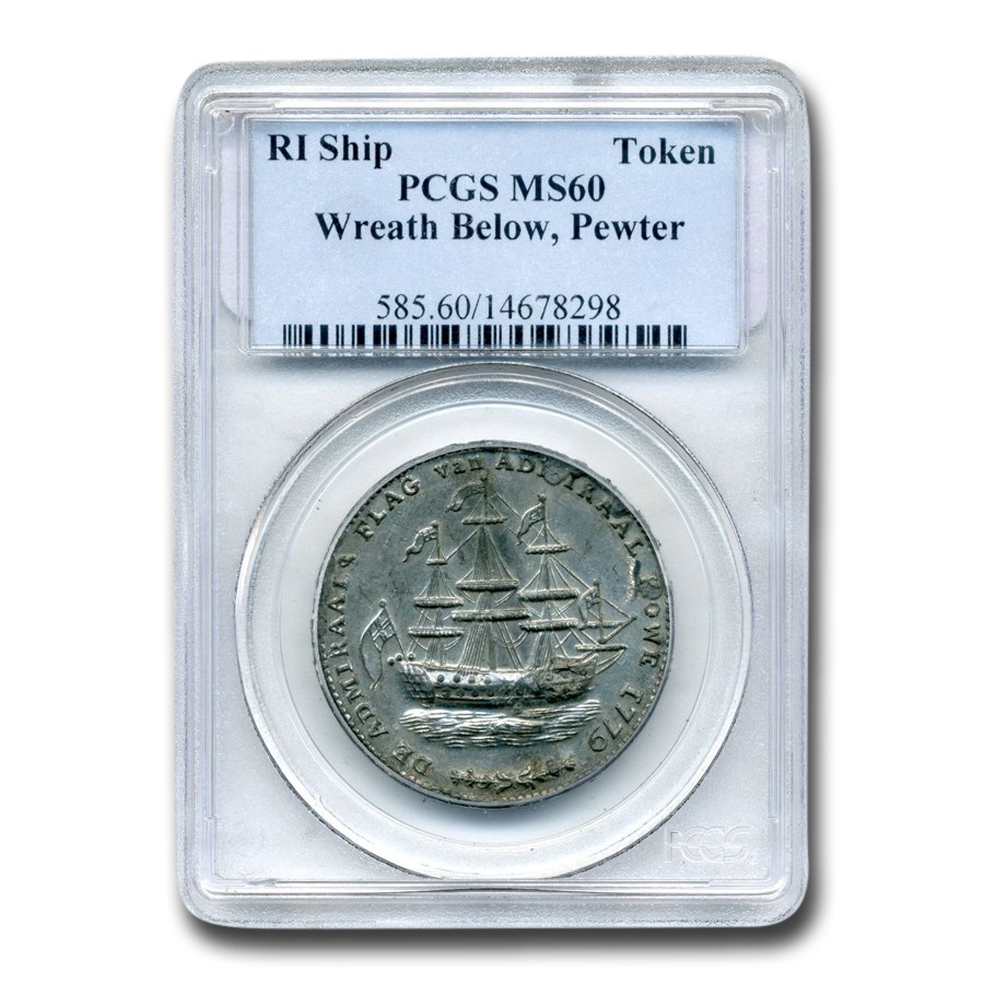 Buy 1779 Rhode Island Ship Token Colonial MS-60 PCGS (Pewter) | APMEX
