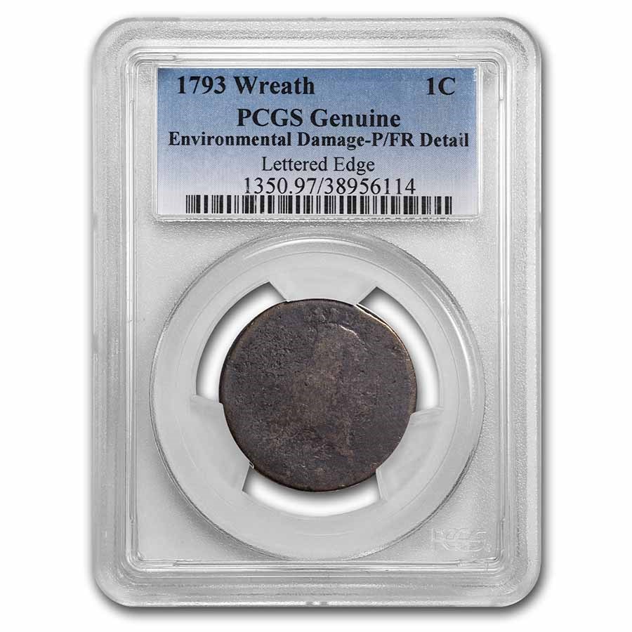 Buy 1793 Wreath Cent P/FR Details PCGS (Environmental Damage) | APMEX