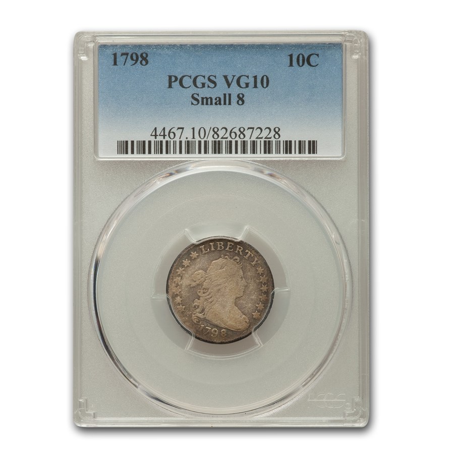 Buy 1798 Draped Bust Dime Small 8 VG-10 PCGS | APMEX