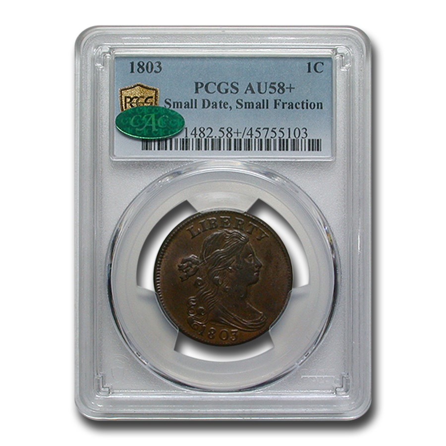 Buy 1803 Large Cent AU-58+ PCGS CAC (Small Date/Fraction) | APMEX