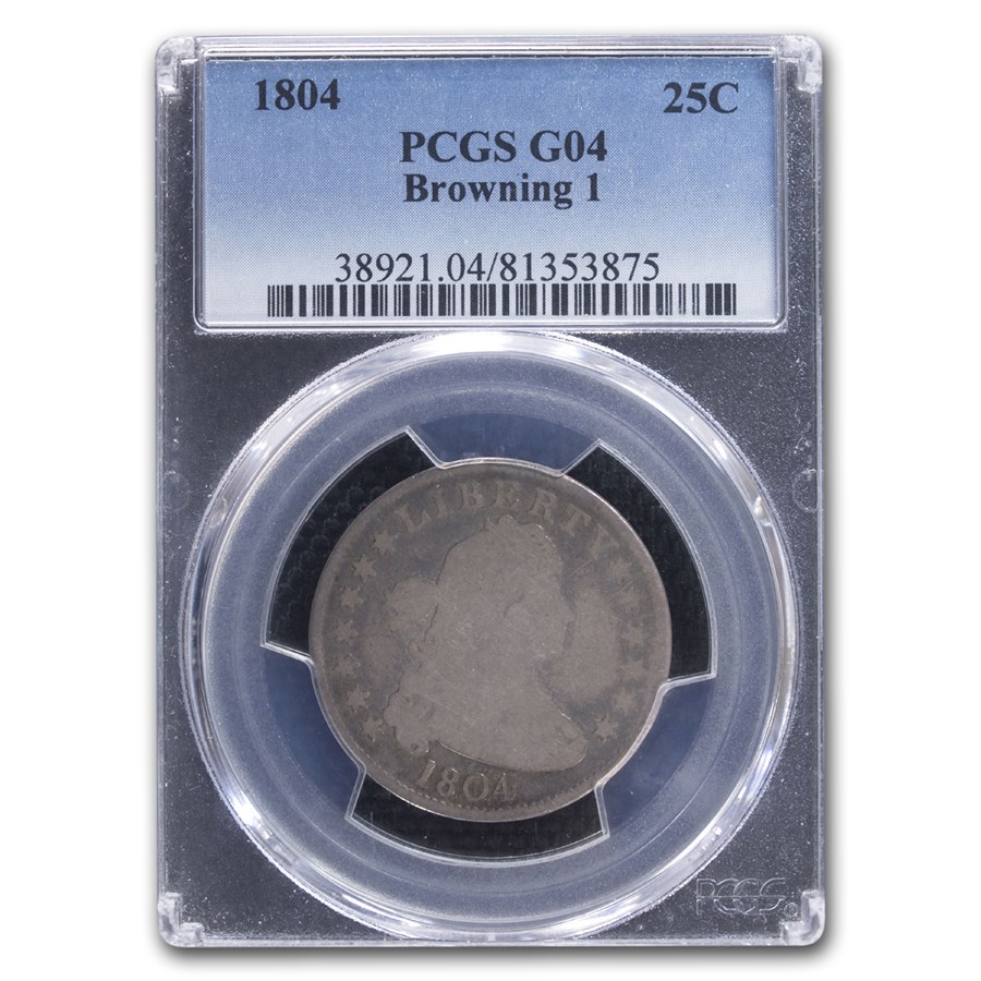 Buy 1804 Draped Bust Quarter Good-4 PCGS (Browning 1) | APMEX