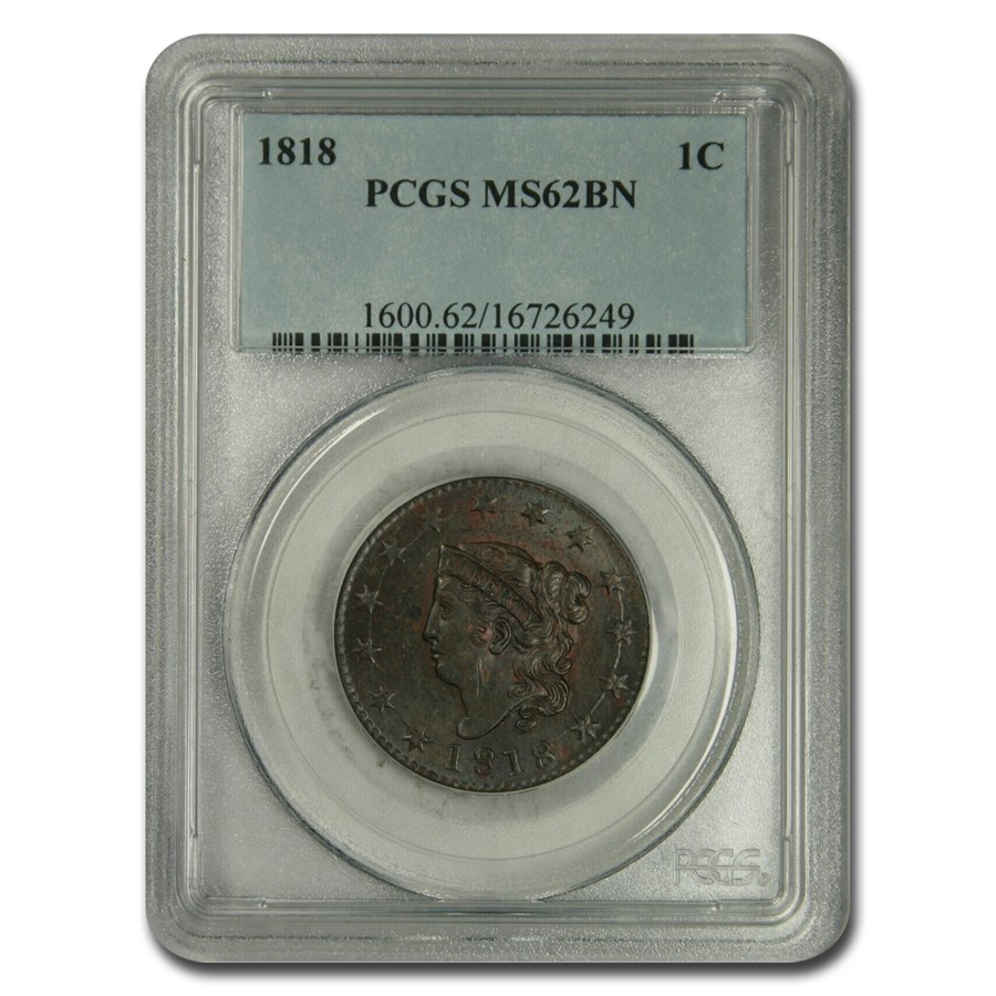 Buy 1818 Large Cent MS-62 PCGS (Brown) | APMEX