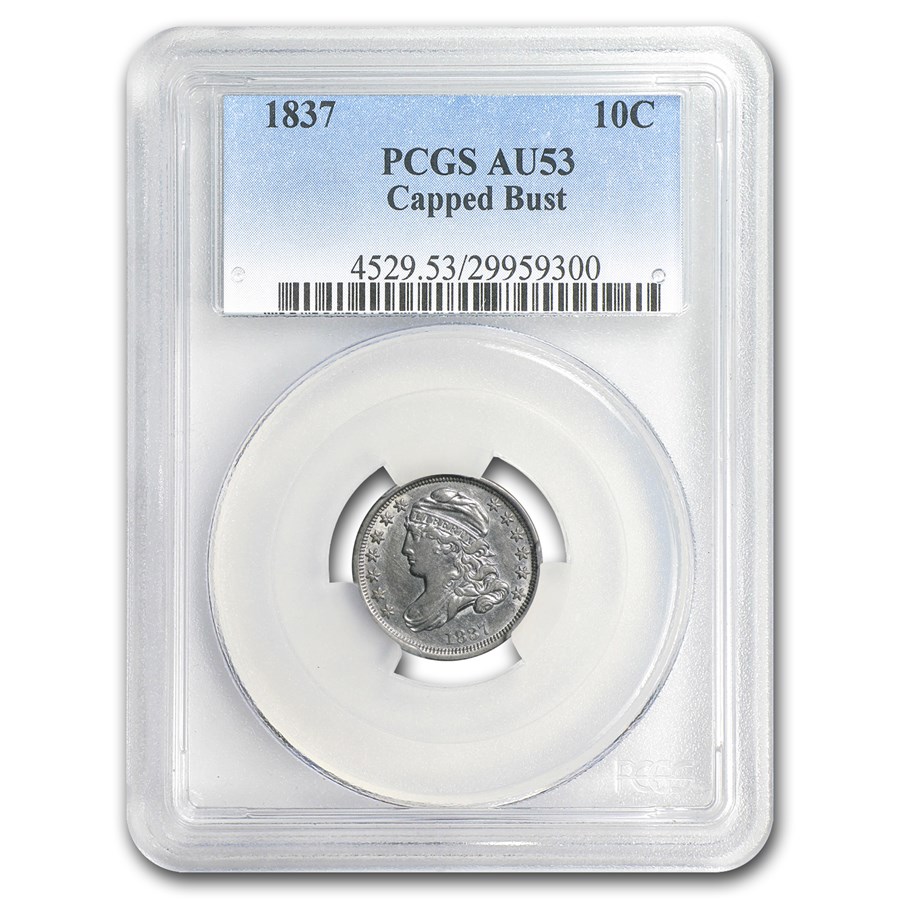 Buy 1837 Capped Bust Dime AU-53 PCGS | APMEX