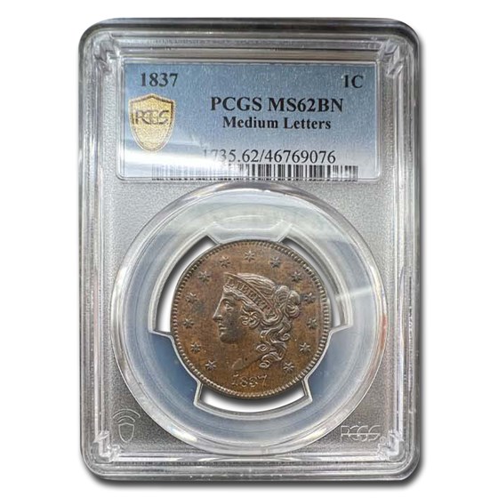 Buy 1837 Large Cent MS-62 PCGS (Brown, Medium Letters) | APMEX