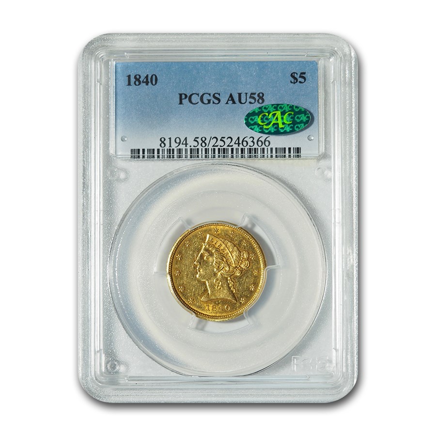 Buy 1840 $5 Liberty Gold Half Eagle AU-58 PCGS CAC | APMEX