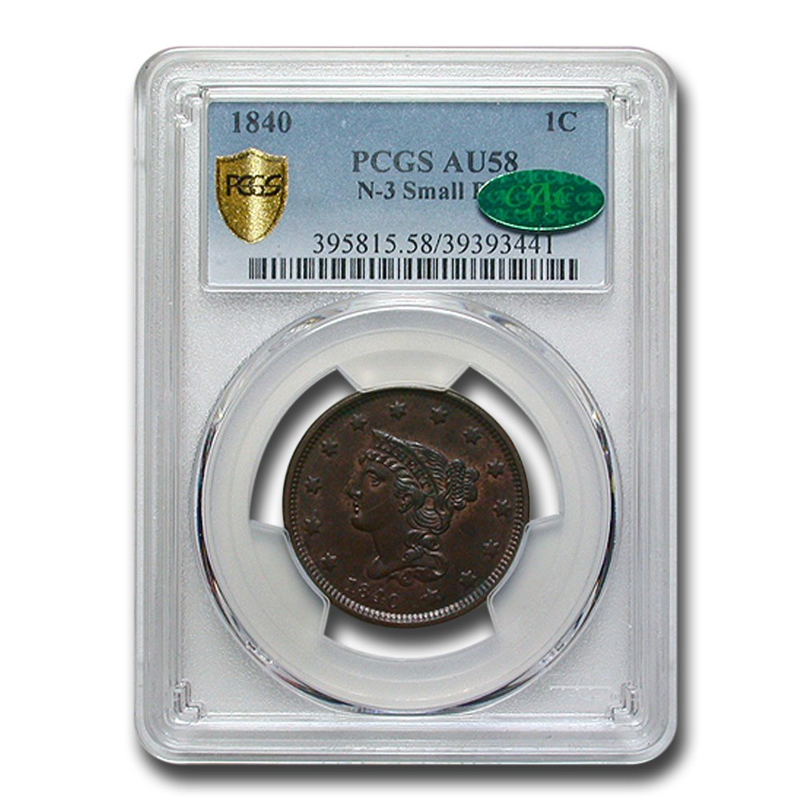 1840 Large Cent AU-58 PCGS CAC (Brown, Small Date)