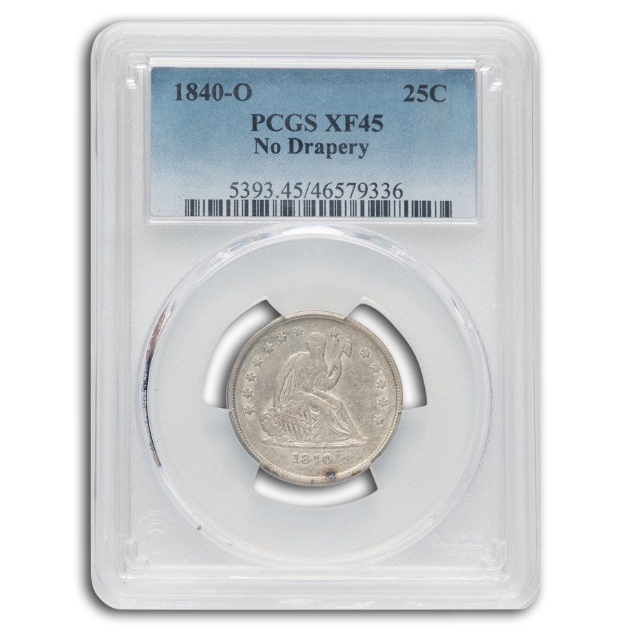 1840-O Liberty Seated Quarter XF-45 PCGS (No Drapery)