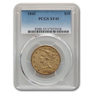Buy 1843 $10 Liberty Gold Eagle XF-45 PCGS | APMEX