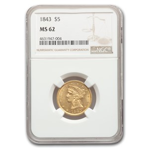 Buy 1843 $5 Liberty Gold Half Eagle MS-62 NGC | APMEX