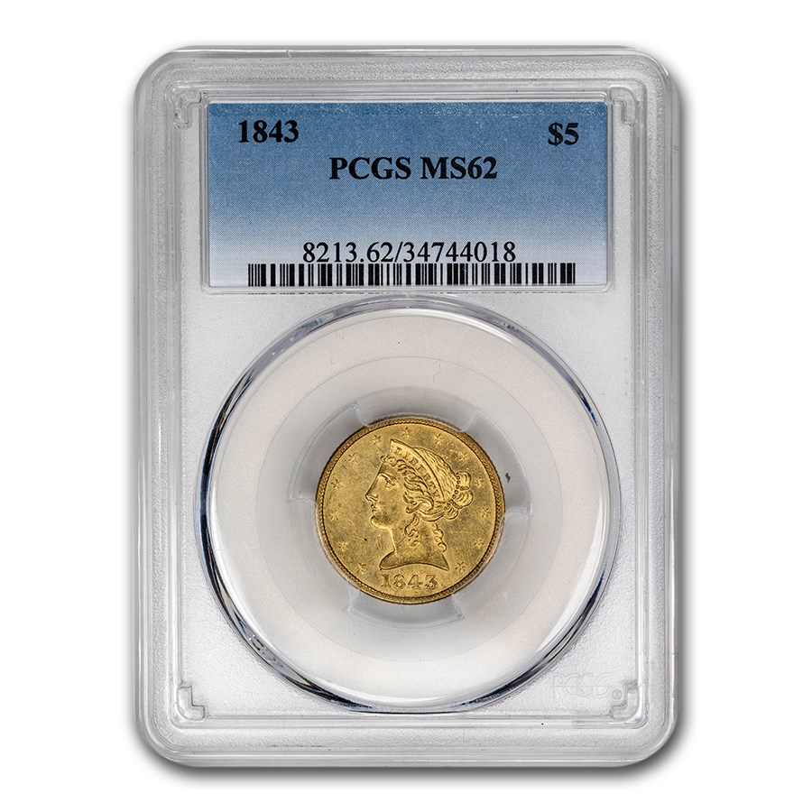 Buy 1843 $5 Liberty Gold Half Eagle MS-62 PCGS | APMEX