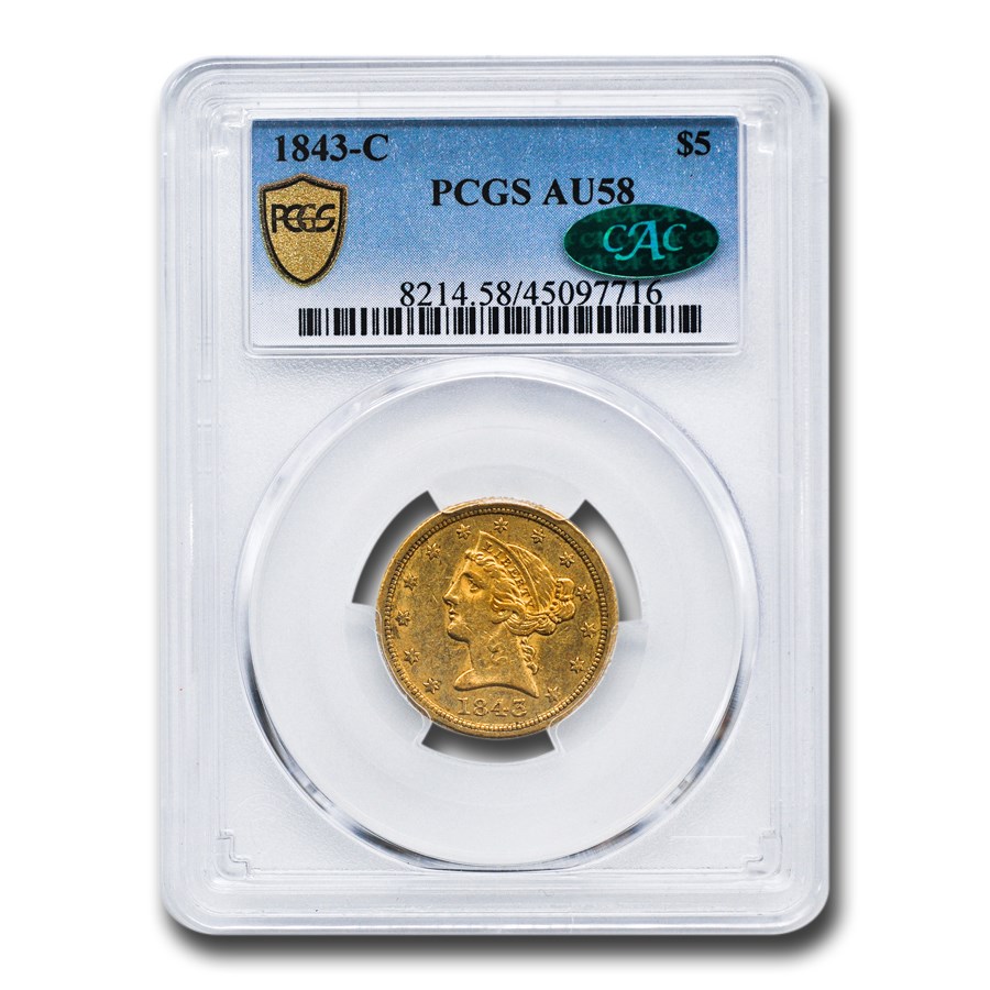 Buy 1843-C $5 Liberty Gold Half Eagle AU-58 PCGS CAC | APMEX