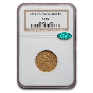 Buy 1843-O $5 Liberty Gold Half Eagle XF-40 NGC CAC (Large Letters) | APMEX