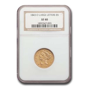 Buy 1843-O $5 Liberty Gold Half Eagle XF-40 NGC (Large Letters) | APMEX