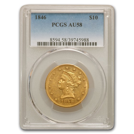 Buy 1846 $10 Liberty Gold Eagle AU-58 PCGS | APMEX