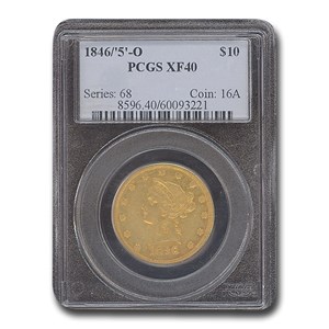 Buy 1846/5-O $10 Liberty Gold Eagle XF-40 PCGS | APMEX