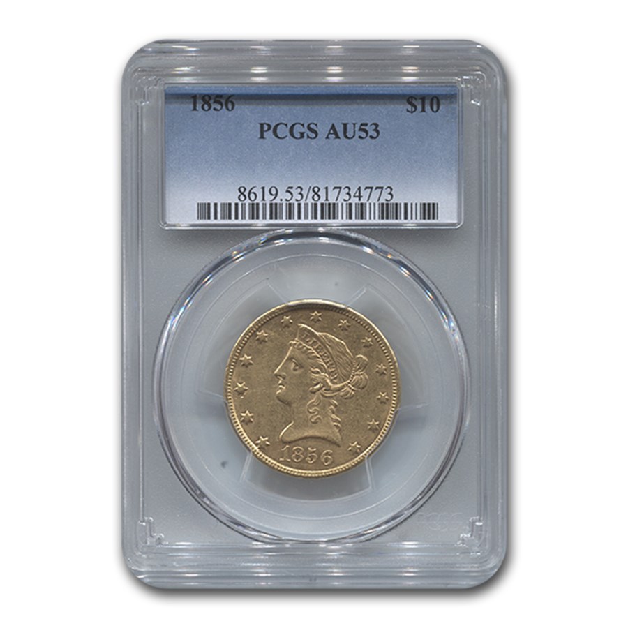Buy 1856 $10 Liberty Gold AU-53 PCGS | APMEX