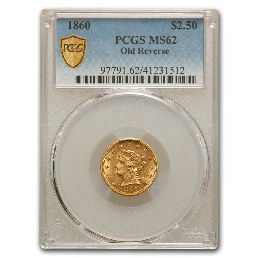 Buy 1860 $2.50 Liberty Gold Quarter Eagle MS-62 PCGS (Old Reverse) | APMEX