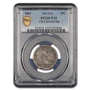 1861 Liberty Seated Quarter Fine-15 PCGS (1% Curved Clip)