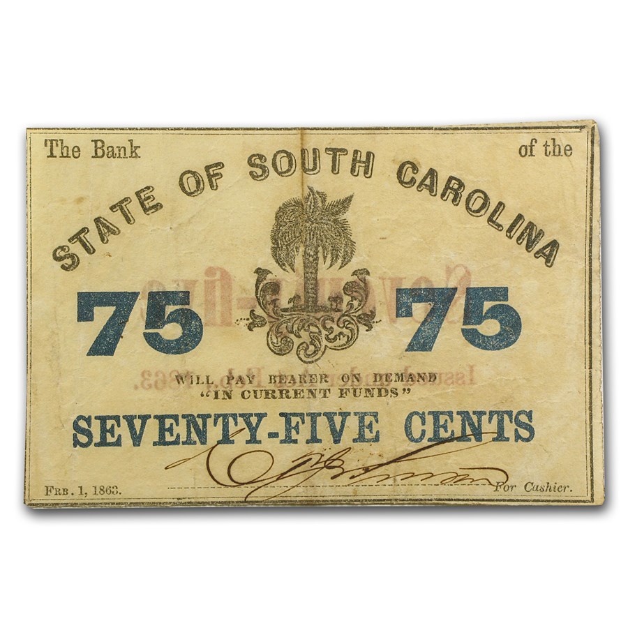 Buy 1863 Bank of the State of South Carolina 75 Cents SC-45 VF | APMEX