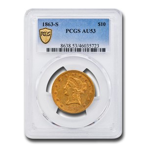 Buy 1863-S $10 Liberty Gold Eagle AU-53 PCGS | APMEX