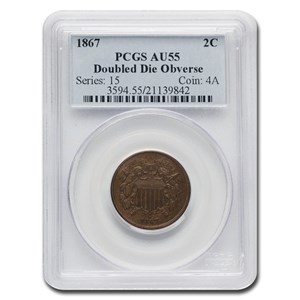 1867 Two Cent Piece AU-55 PCGS (Doubled Die Obverse)