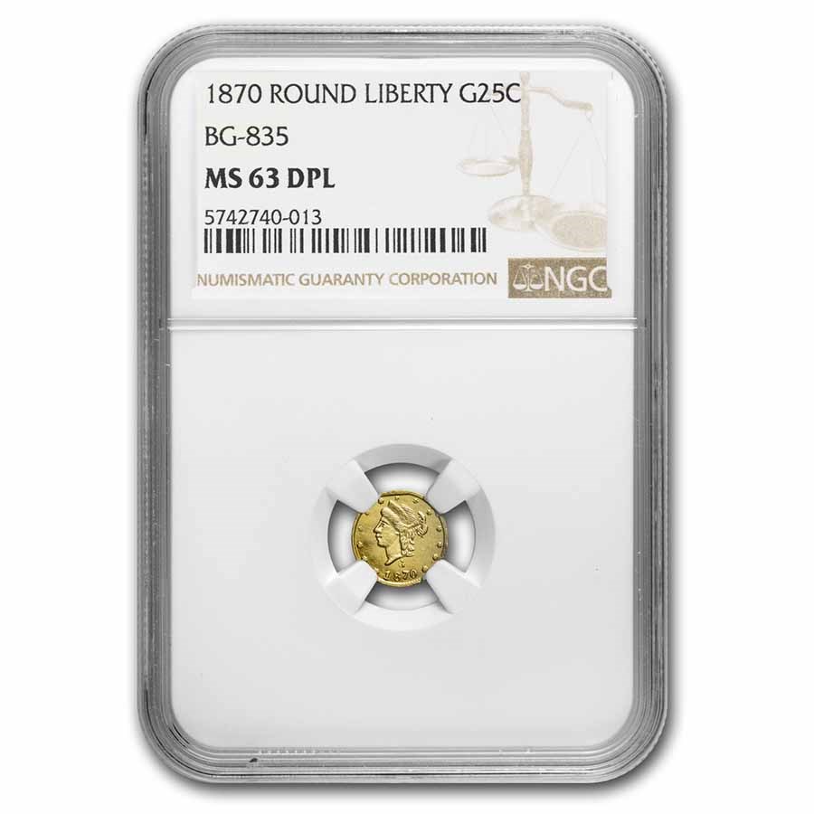 Buy 1870 Liberty Round 25 Cent Gold MS-63 DPL NGC (BG-835) | APMEX