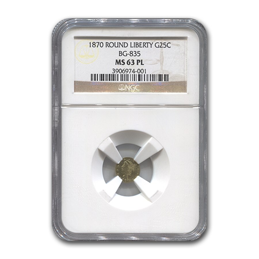 Buy 1870 Liberty Round 25¢ Gold MS-63 NGC (BG-835, PL) | APMEX