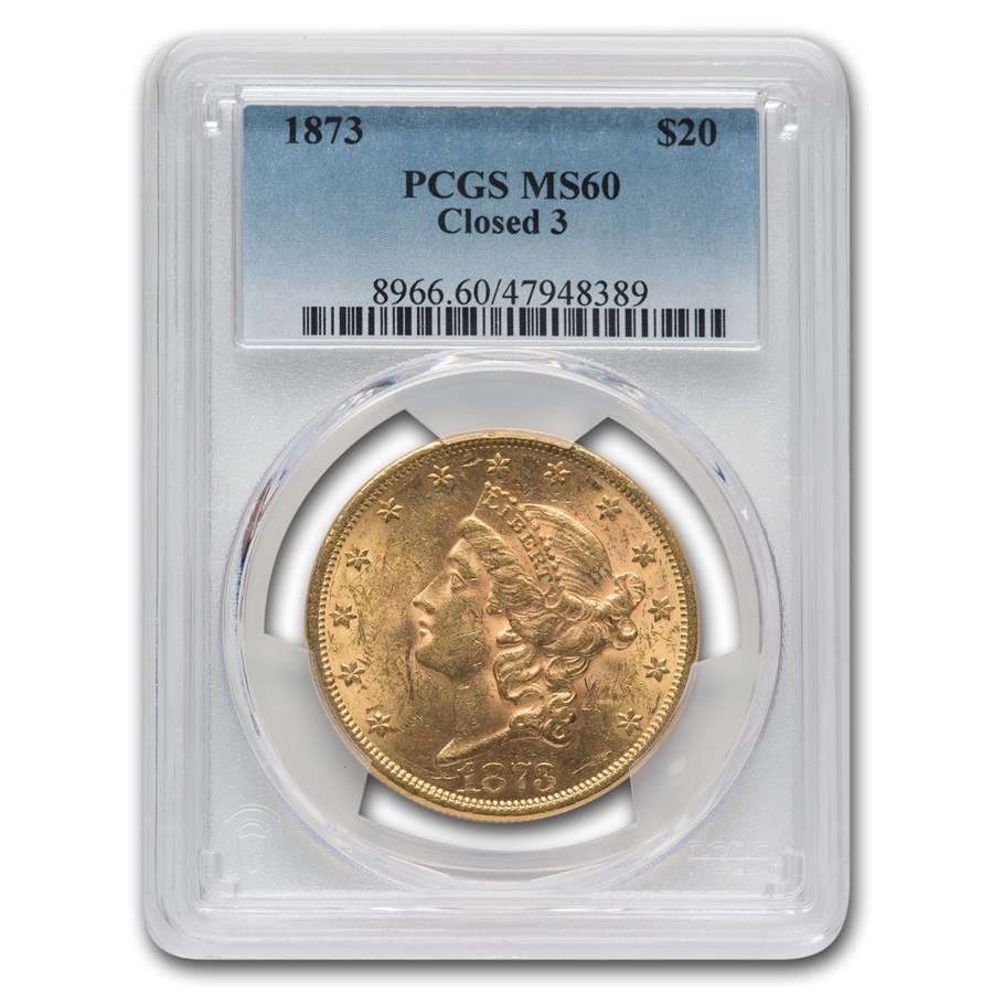 Buy 1873 $20 Liberty Gold Double Eagle Closed 3 MS-60 PCGS | APMEX