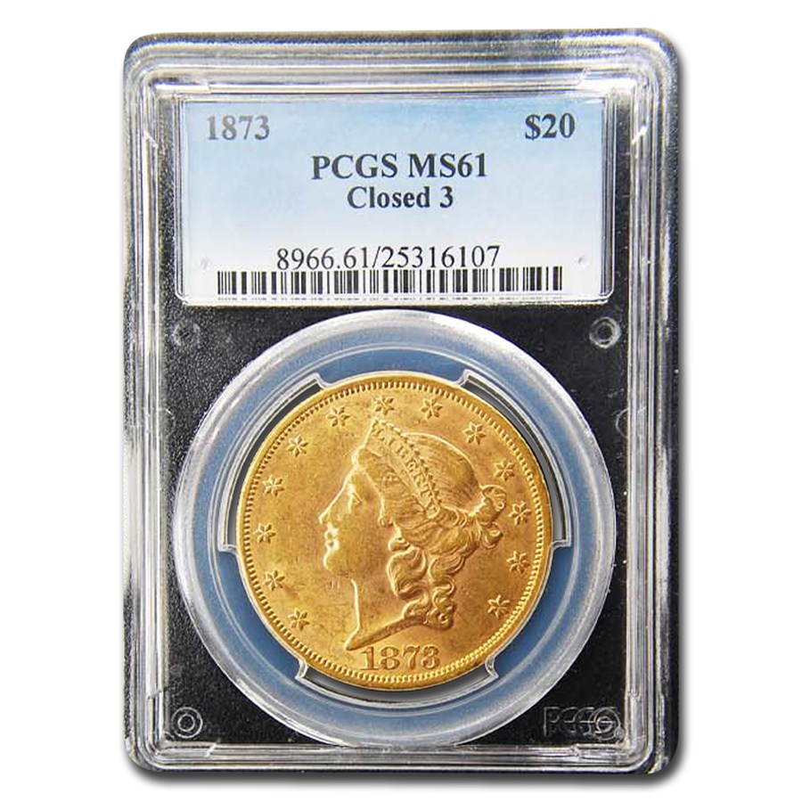 Buy 1873 $20 Liberty Gold Double Eagle Closed 3 MS-61 PCGS | APMEX