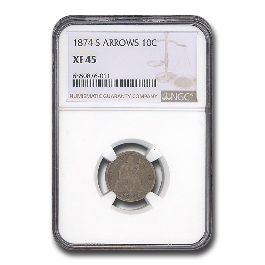 1874-S Liberty Seated Dime XF-45 NGC (Arrows)