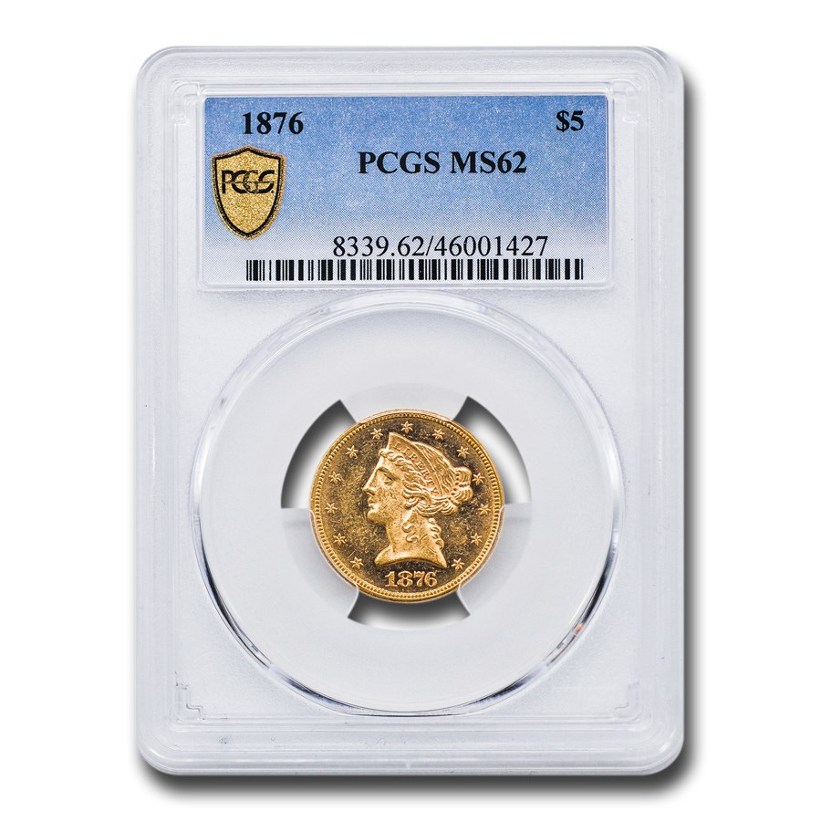 Buy 1876 $5 Liberty Gold Half Eagle MS-62 PCGS | APMEX