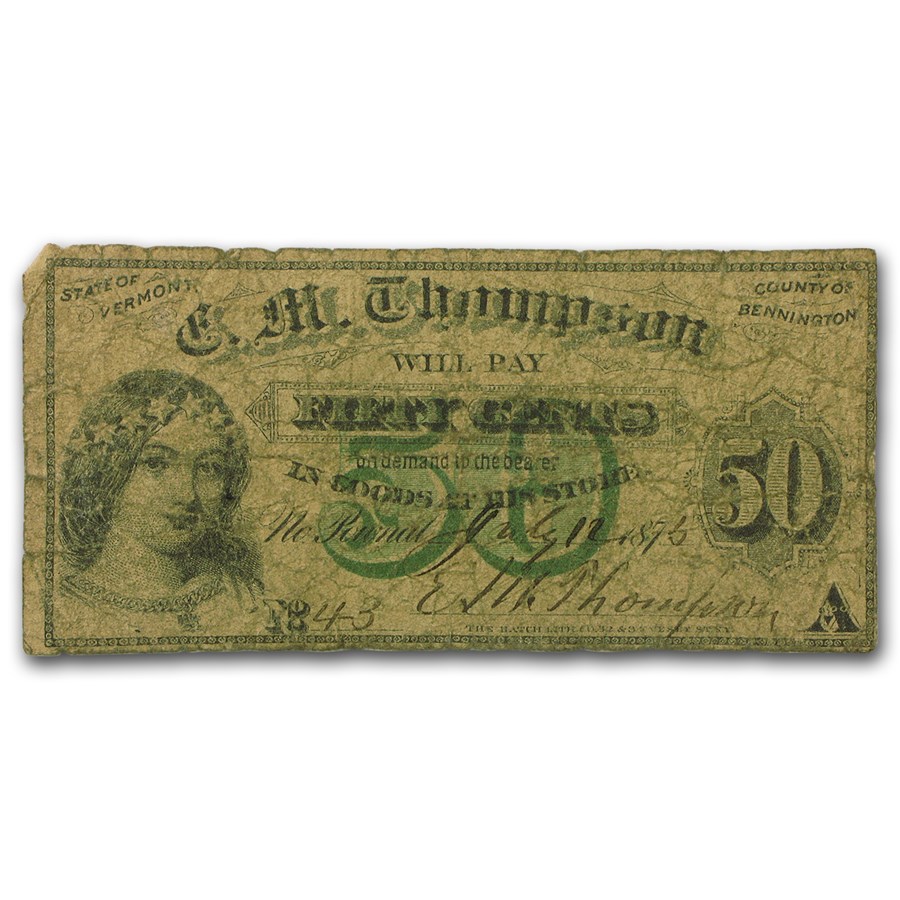 Buy 1876 EM Thompson Scrip Bennington, VT 50 Cents Note VG | APMEX