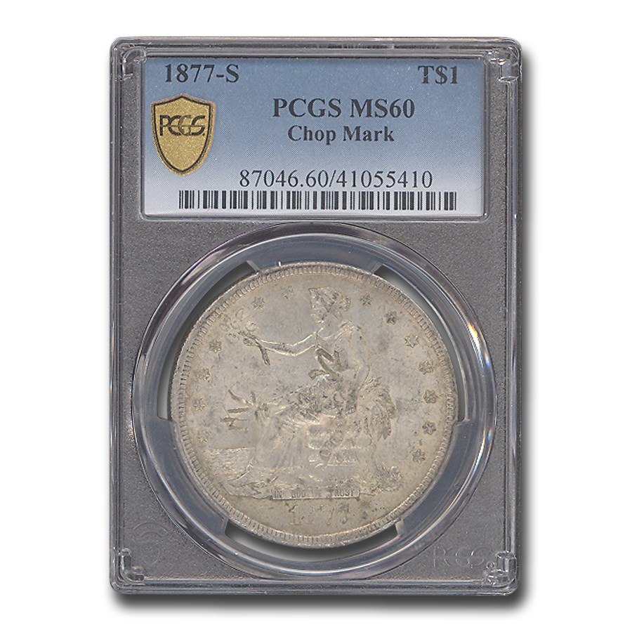 Buy 1877-S Trade Dollar MS-60 PCGS (Chop Mark) | APMEX