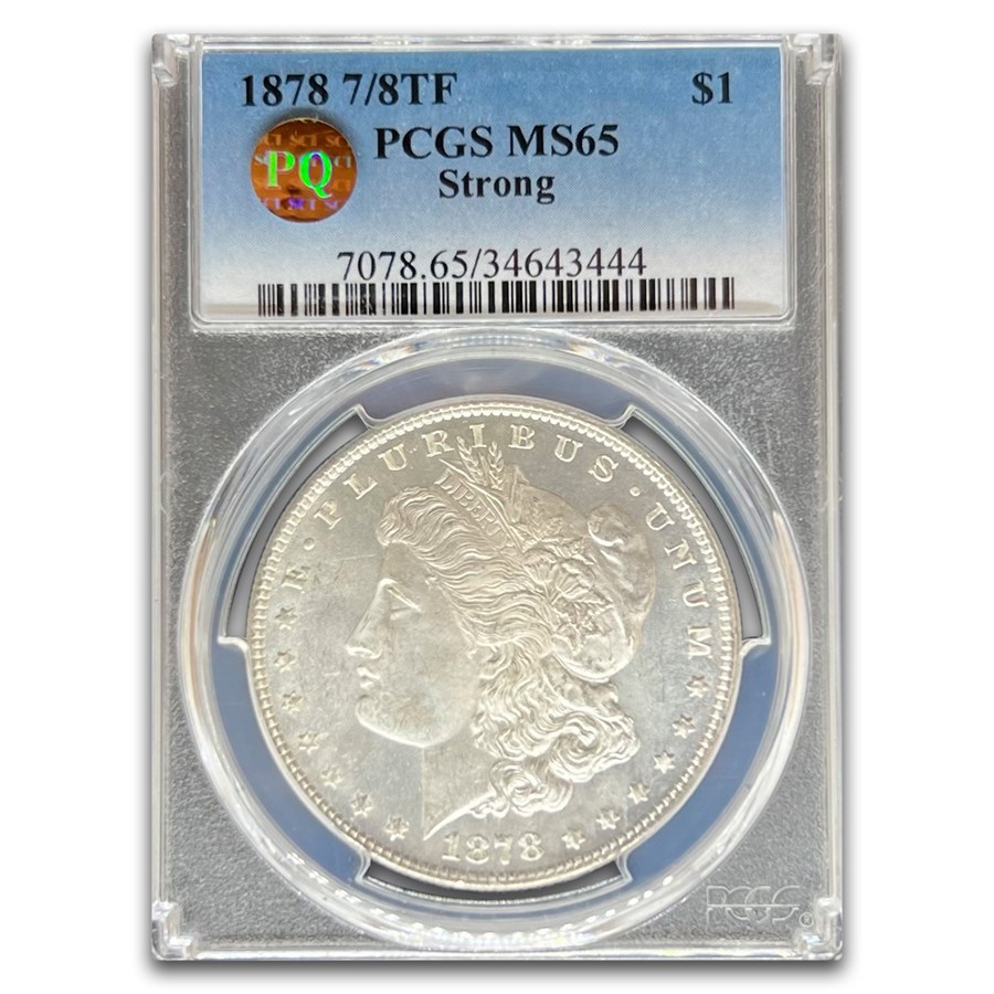 Buy 1878 Morgan Dollar 7/8 TF MS-65 PCGS (Strong) | APMEX