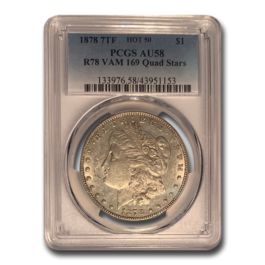 Buy 1878 Morgan Dollar 7 TF AU-58 PCGS (VAM 169 Quad Stars, Hot-50) | APMEX