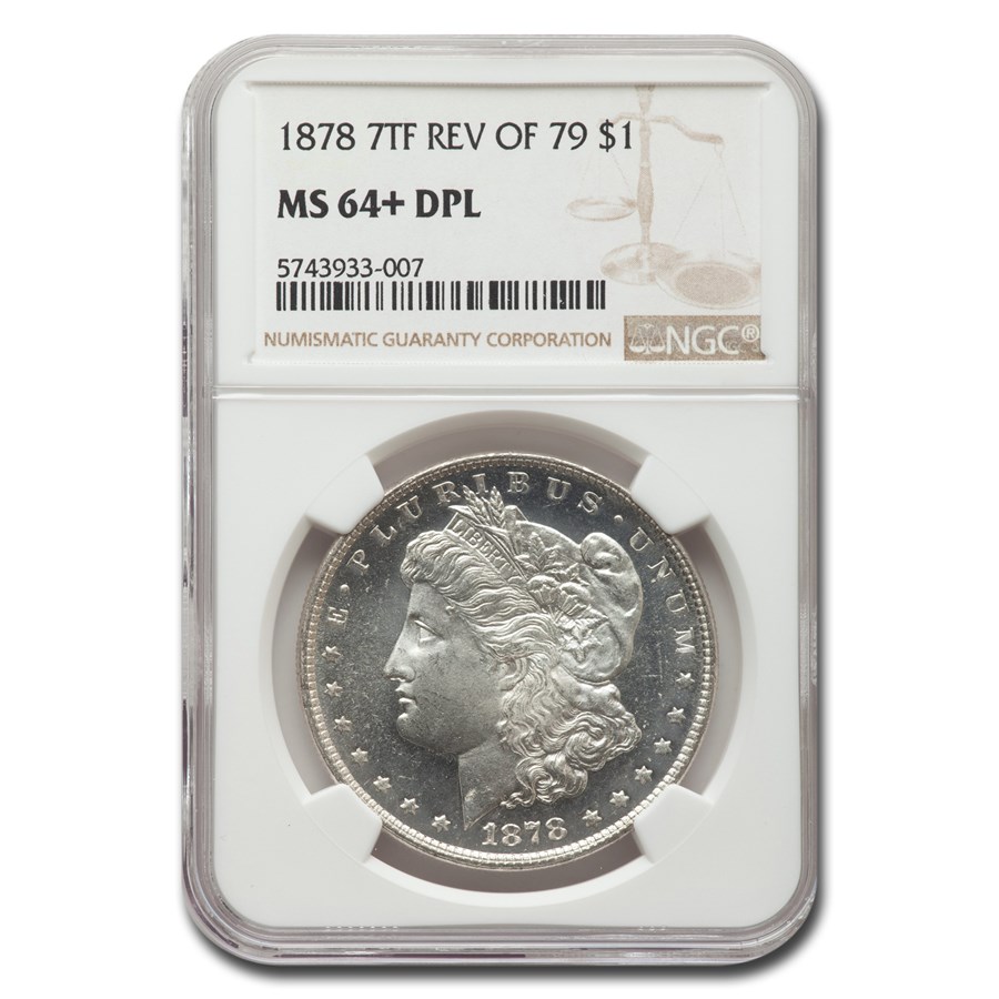 Buy 1878 Morgan Dollar 7 TF MS-64+ NGC (DPL, Rev of 79) | APMEX