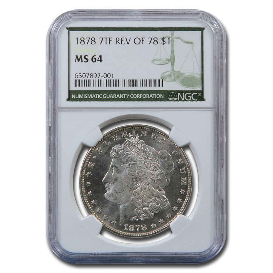 Buy 1878 Morgan Dollar 7 TF MS-64 NGC Green Label | APMEX