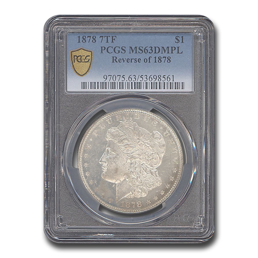Buy 1878 Morgan Dollar 7 TF Rev of 78 MS-63 DMPL PCGS | APMEX