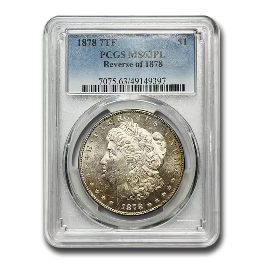 Buy 1878 Morgan Dollar 7 TF Rev of 78 MS-63 PL Proof Like PCGS | APMEX