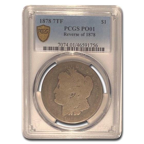 Buy 1878 Morgan Dollar 7 TF Rev of 78 Poor-1 PCGS (Low Ball Registry) | APMEX