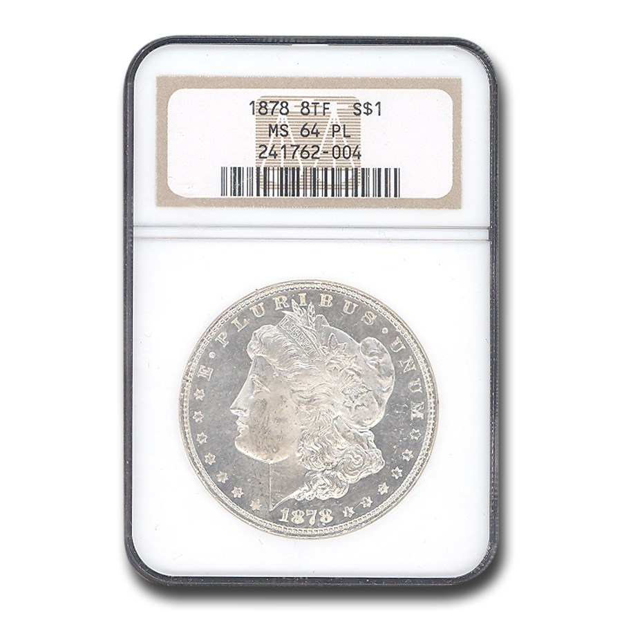 1878 Morgan Dollar 8 TF MS-64 NGC (PL)