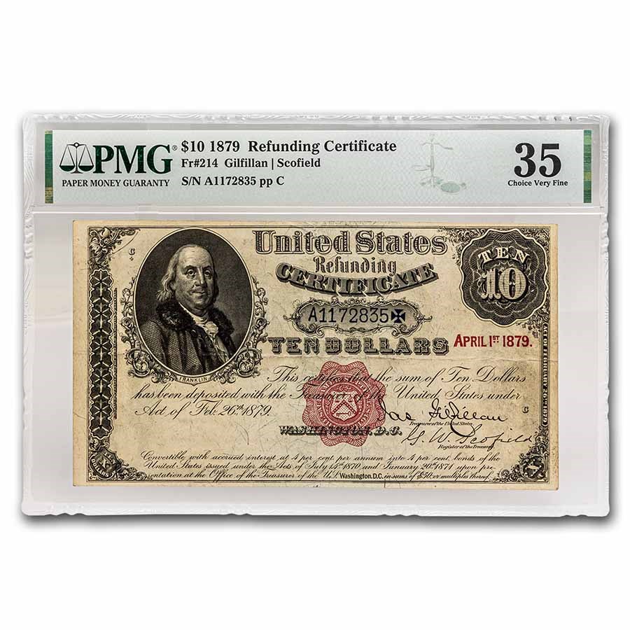 Buy 1879 $10.00 US Refunding Certificate CH VF-35 PMG (Fr#214) | APMEX