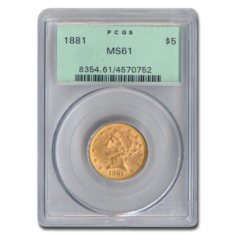 Buy 1881 $5 Liberty Gold Half Eagle MS-61 PCGS | APMEX