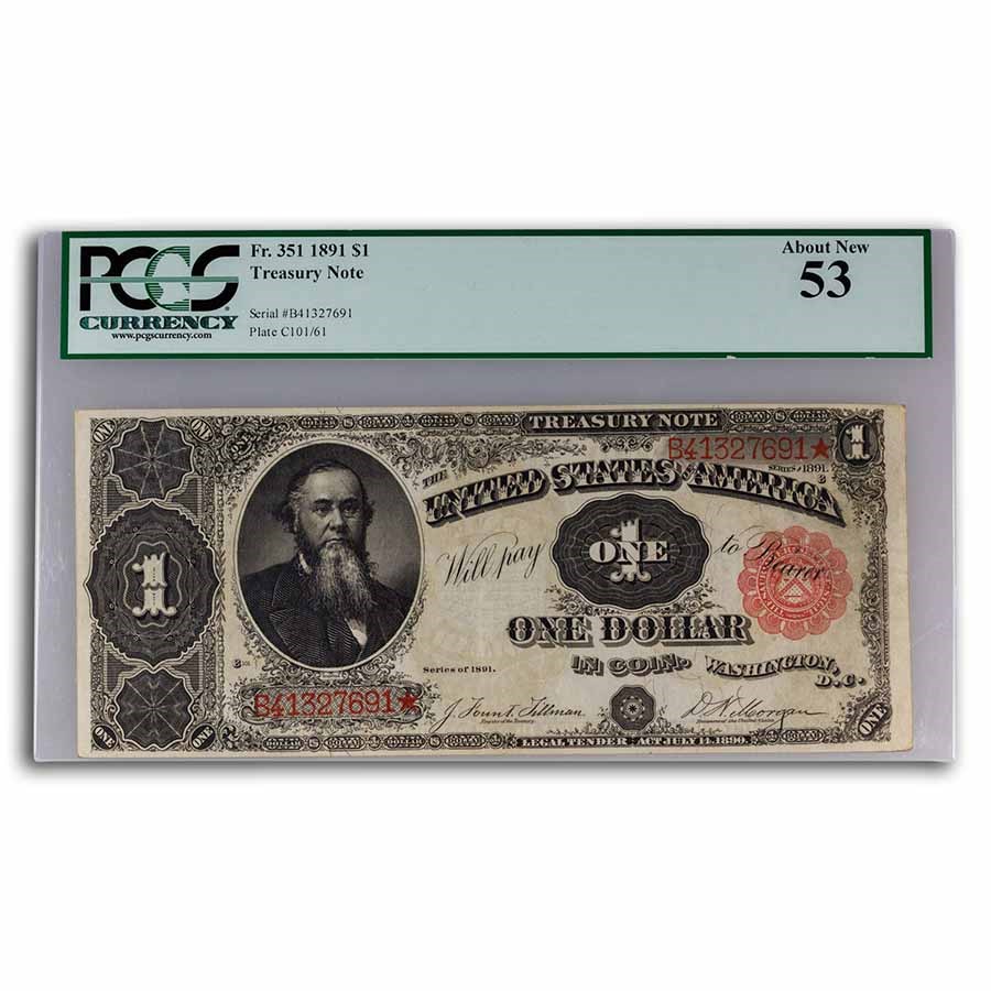 Buy 1891 $1.00 Treasury Note Stanton AU-53 PCGS (Fr#351) | APMEX