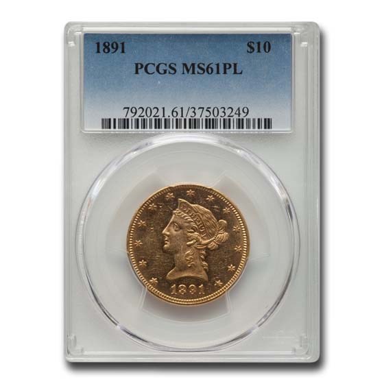 Buy 1891 $10 Liberty Gold Eagle MS-61 PCGS (PL) | APMEX