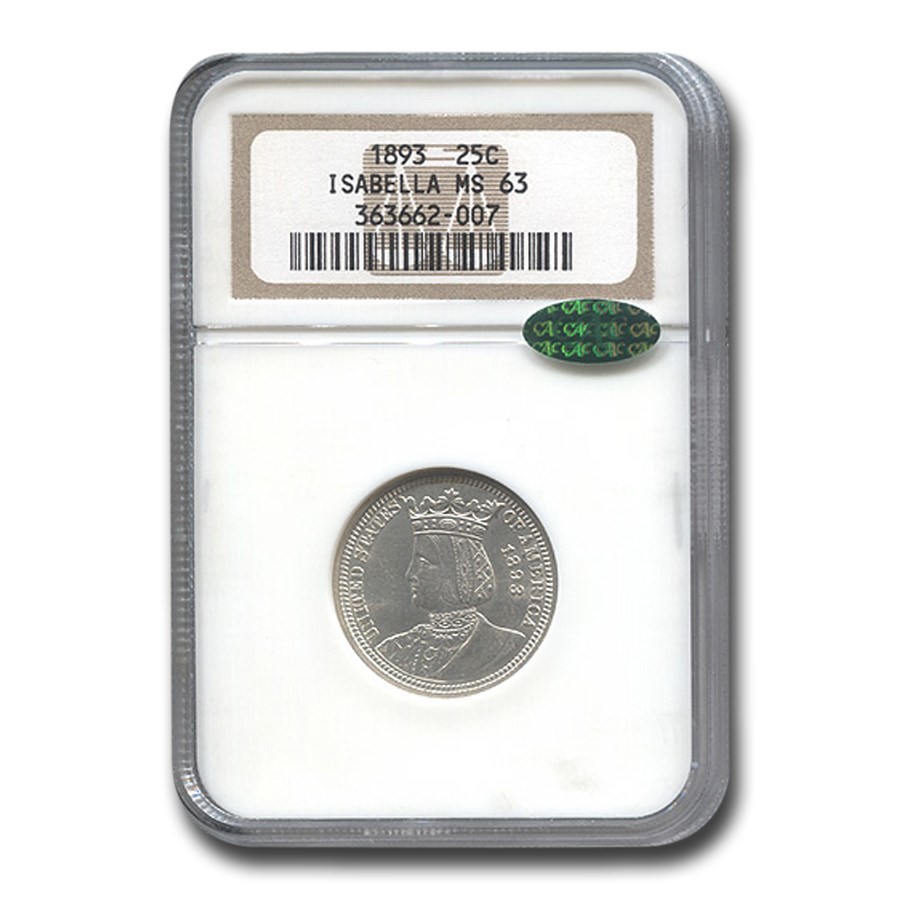 Buy 1893 Isabella Quarter MS-63 NGC CAC | APMEX