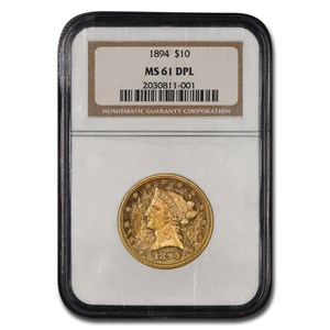 1894 $10 Liberty Gold Eagle MS-61 NGC (DPL)